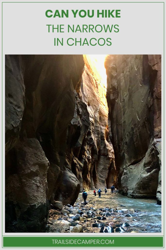 Can you Hike the Narrows in Chacos - Trailside Camper